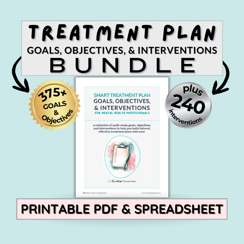 Treatment Plan Goals and Objectives Bundle - Creative Therapy Ideas